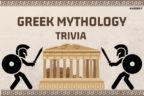 80+ Greek Mythology Trivia Questions & Answers | Fun Facts - Meebily