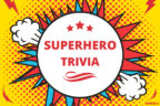 100+ Superhero Trivia Questions & Answers - Meebily