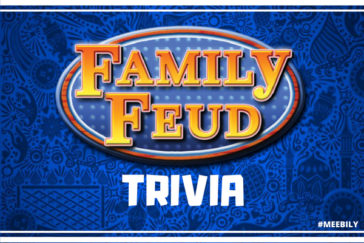 Family Feud Trivia Questions & Answers - Meebily