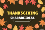 200+ Thanksgiving Charades Word Game Ideas - Meebily