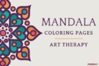 Mandala Coloring Pages – Art Therapy - Meebily