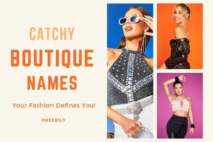 100+ Catchy Boutique Name Ideas - Meebily